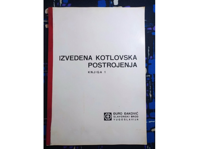 IZVEDENA KOTLOVSKA POSTROJENJA