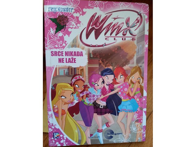 WINX CLUB / Srce nikad ne laže