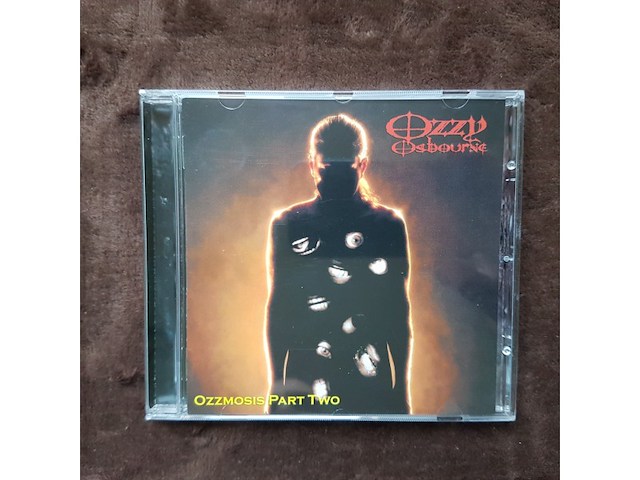 Ozzy Osbourne Ozzmosis Part Two (1995/2019)