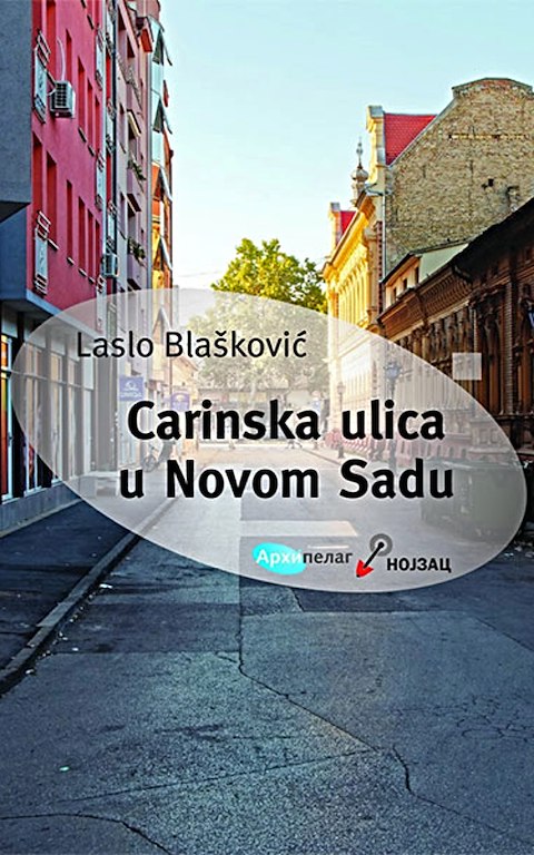 Carinska ulica u Novom Sadu