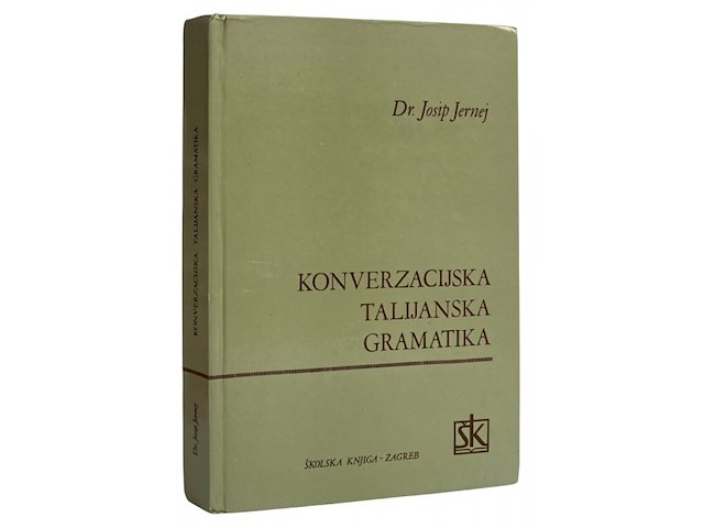 Konverzacijska talijanska gramatika - Josip Jernej