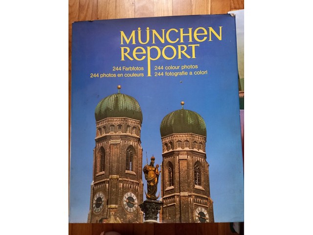 MUNCHEN REPORT / monografija u fotografijama