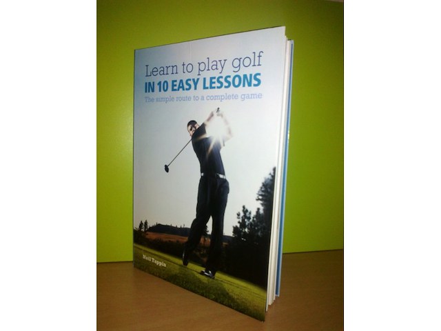 Learn to play GOLF IN 10 EASY LESSONS-Neil Tappin