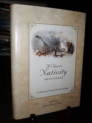 A Classic Nativity Devotional - Jamest Stuart Bell