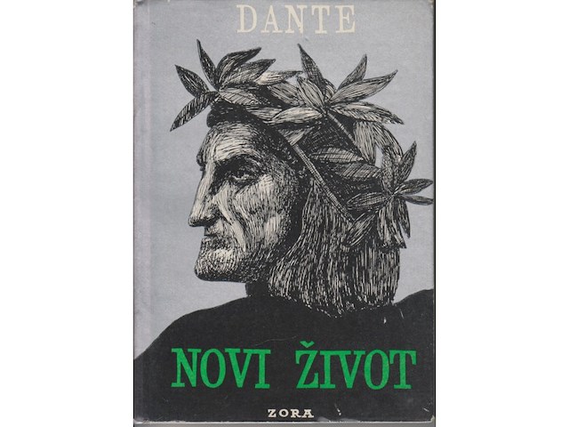 Dante / NOVI ŽIVOT