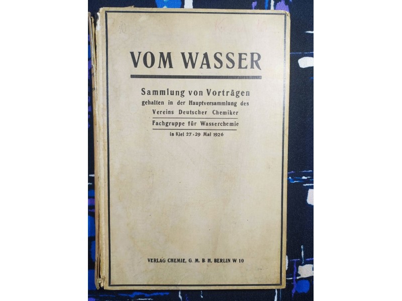 Vom Wasser - Sammlung von Vortragen 1927
