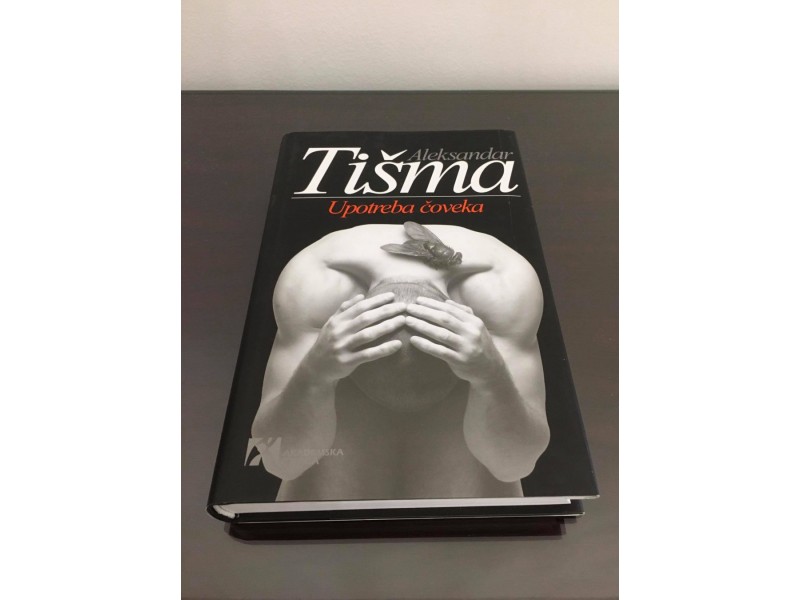 Aleksandar Tisma: Upotreba coveka