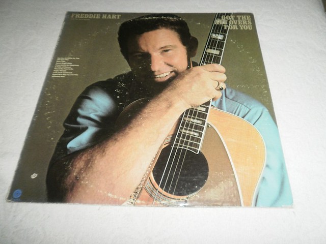 Freddie Hart, got the all overs for you LP