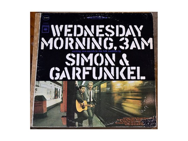 Simon And Garfunkel - Wednesday Morning, 3 A.M.