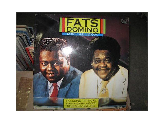 FATS DOMINO - Don`t You Know?