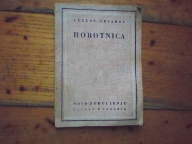 AUGUST CESAREC - HOBOTNICA RETKO