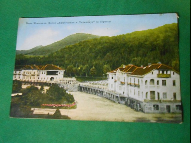 Banja Koviljača -Hotel `Ercegovina i Dalmacija`sa teras