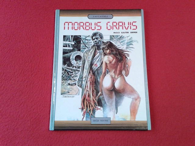 MORBUS GRAVIS - Paolo Eleuteri Serpieri