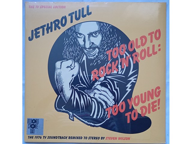 Jethro Tull - Too old to rock`n`roll:too young to die