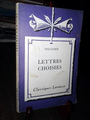 Lettres Choisies - Voltaire