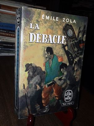 La Debacle - Emile Zola