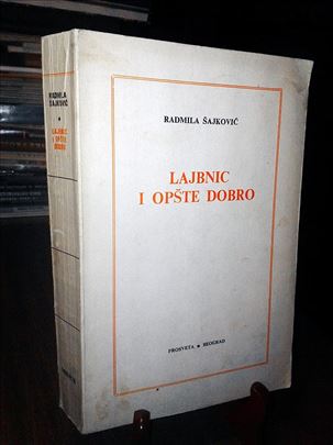 Lajbnic i opšte dobro - Radmila Šajković