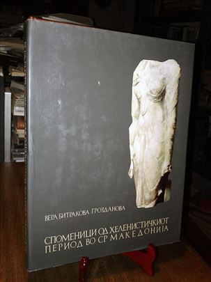 Spomenici od helenističk. period vo SR Makedonija