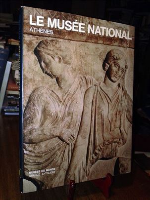 Le Musee National - Athenes (Musees du Monde)