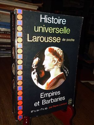 Empires et barbaries - Pierre Leveque