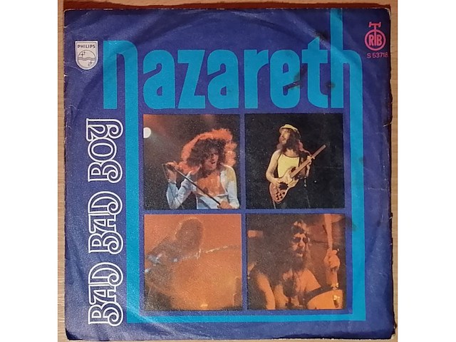 SP NAZARETH - Bad Bad Boy / Razamanaz (1973) VG/VG-