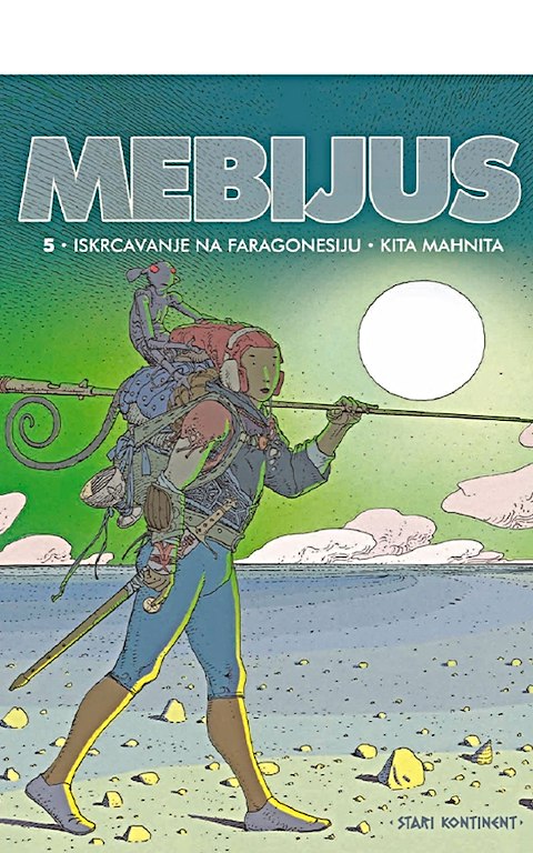 Mebijus. 5 – Iskrcavanje na Faragonesiju, Kita mahnita