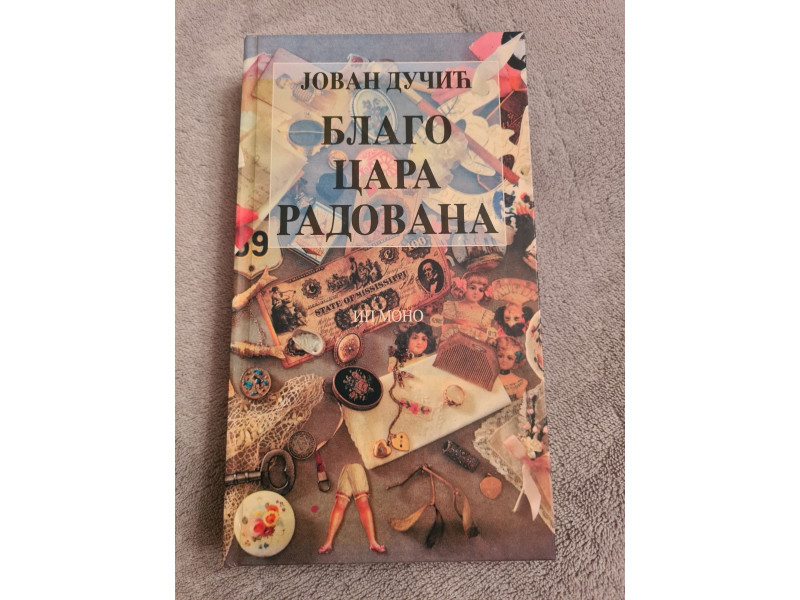 Blago cara Radovana, Jovan Dučić