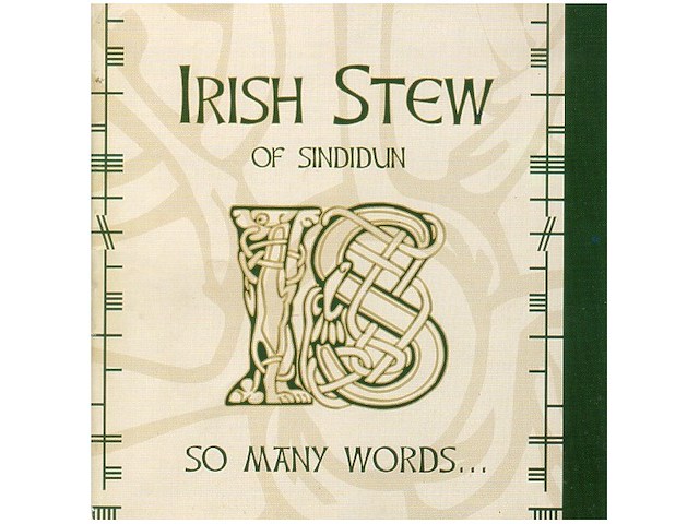 Irish Stew Of Sindidun ‎– So Many Words...CD NOV