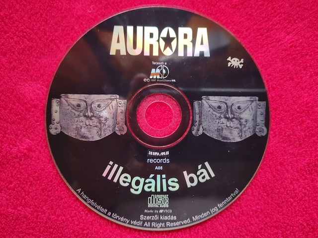 Aurora ‎– Illegális Bál / punk rock/ - original