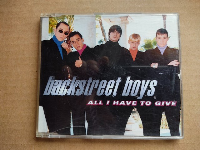Backstreet Boys ‎– All I Have To Give - original