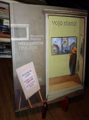 Vojo Stanić: Retrospektiva 1955-2015