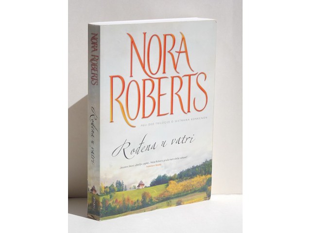 Rođena u vatri - Nora Roberts