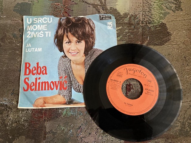Beba Selimović U SRCU MOME ŽIVIŠ TI SP ploča