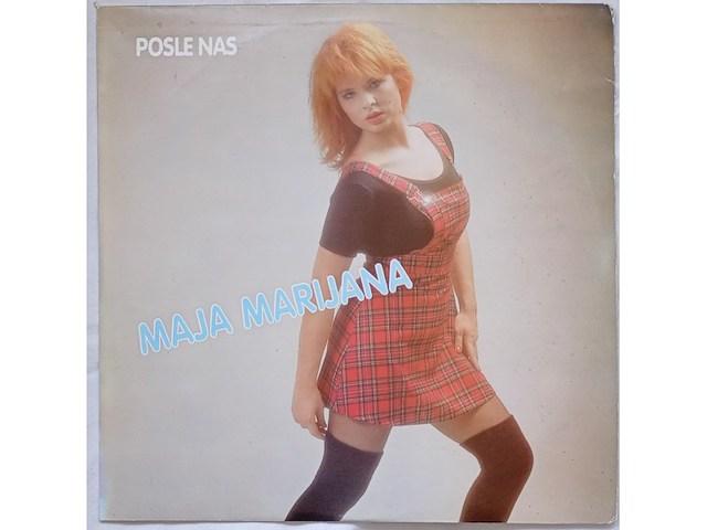 MAJA  MARIJANA  -  POSLE  NAS (Neslusana-Mint!!!)