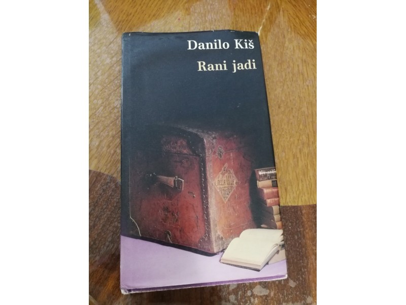 Danilo Kiš- Rani jadi