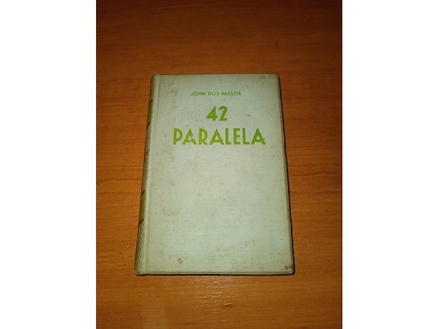 42 Paralela 1 - John dos Passos