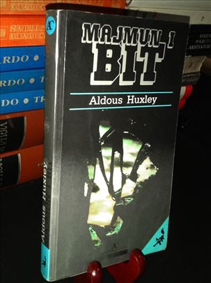 Majmun i bit - Aldous Huxley