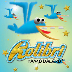Kolibri - Tamo daleko (CD)