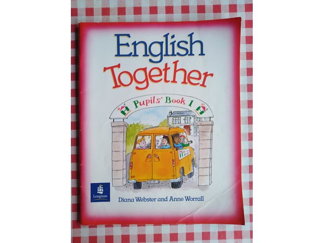 English Together Pupils Book 1