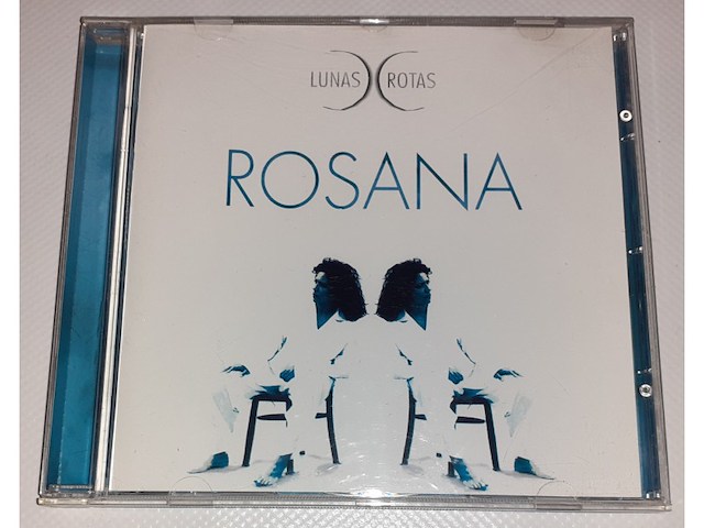 Rosana – Lunas Rotas