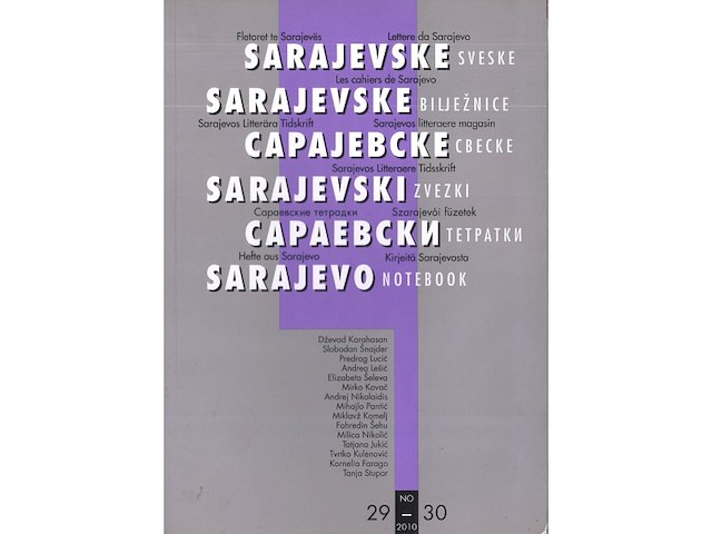 SARAJEVSKE SVESKE br. 29-30 (2010) - TEMAT MELANHOLIJA