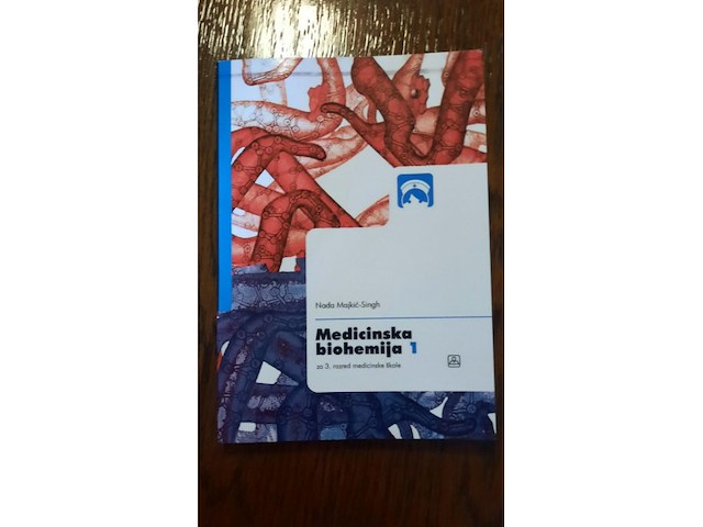 Medicinska biohemija 1 za 3. raz medic Majkić-Singh