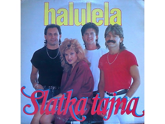 SLATKA TAJNA - Halulela