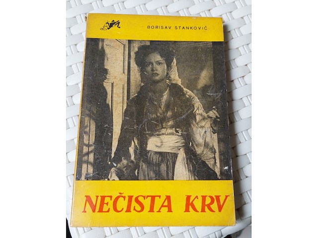 Necista krv - Borisav Stankovic