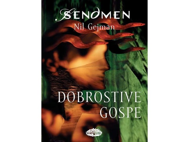 Sendmen 9: Dobrostive gospe  NOVO!!!