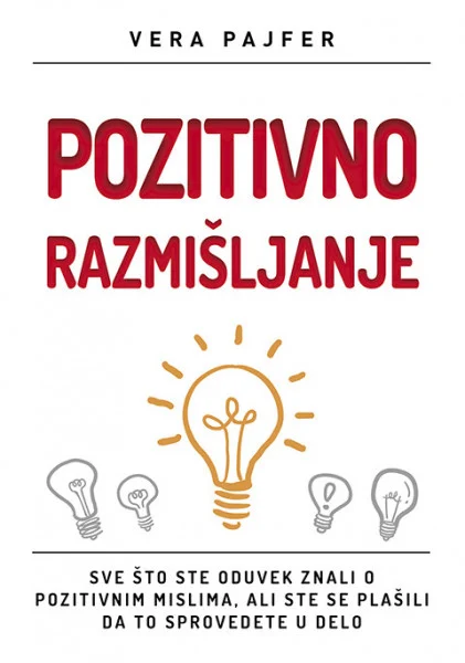 Pozitivno razmišljanje - Vera Pajfer