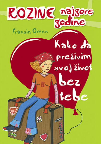 Kako da preživim svoj život bez tebe - Fransin Omen