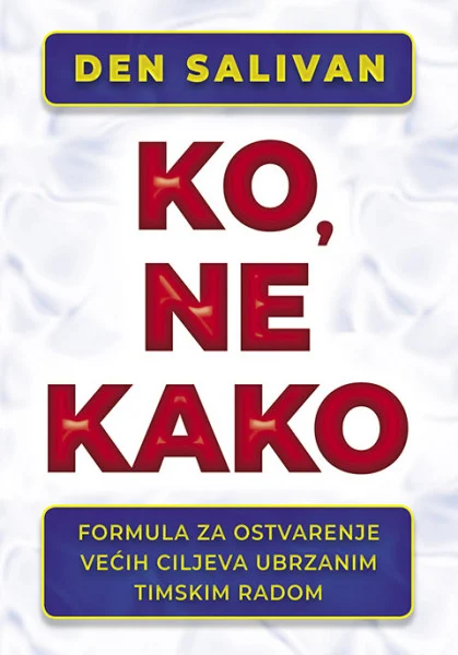 Ko, ne Kako - Den Salivan