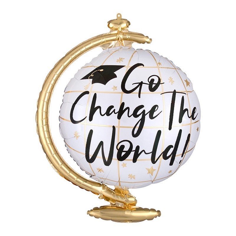 Go change the world – 58cm