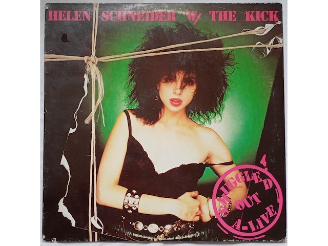 Helen Schneider W/ The Kick - Smuggled out A-Live